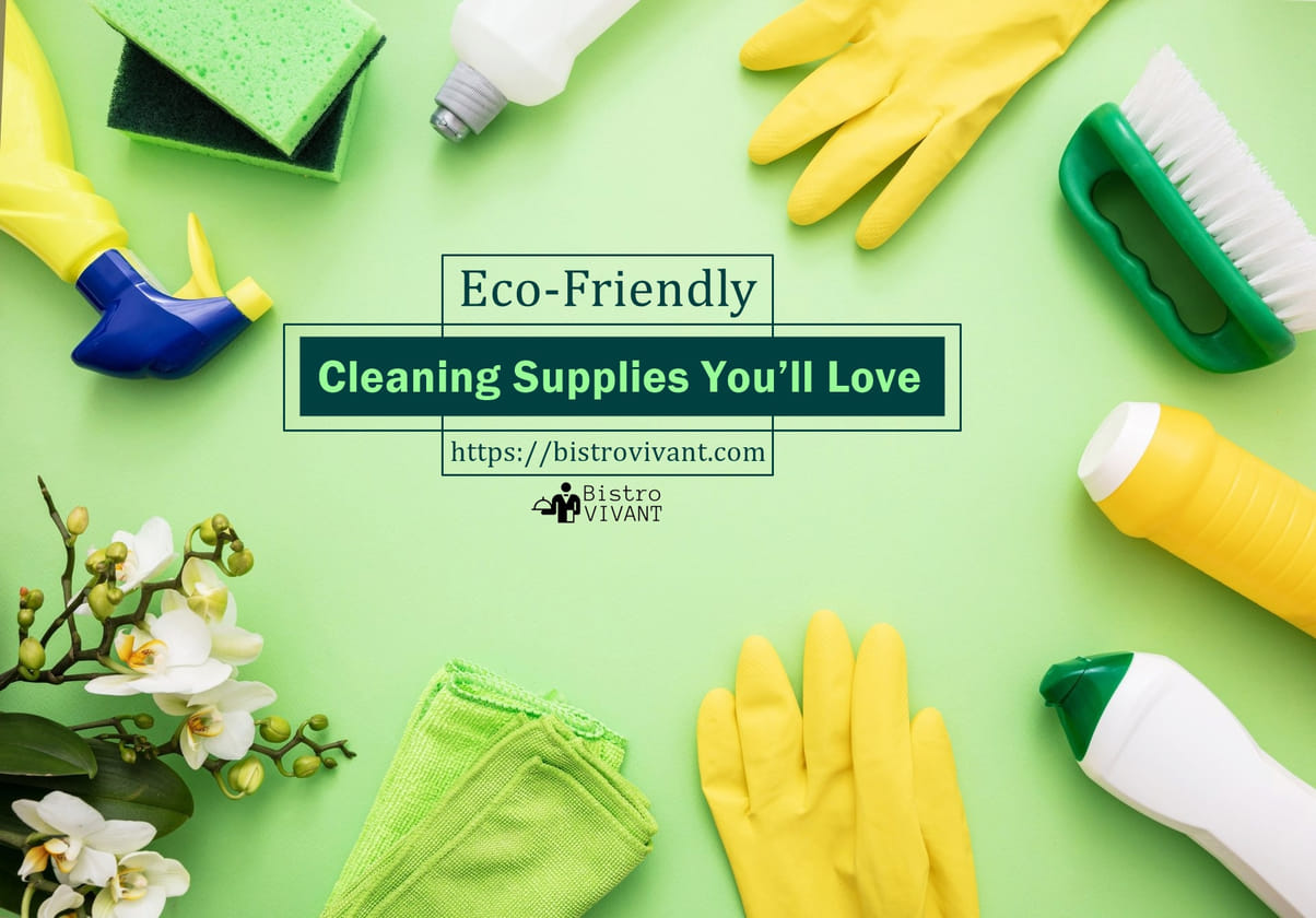 Transform Your Home with Eco-Friendly Cleaning Supplies