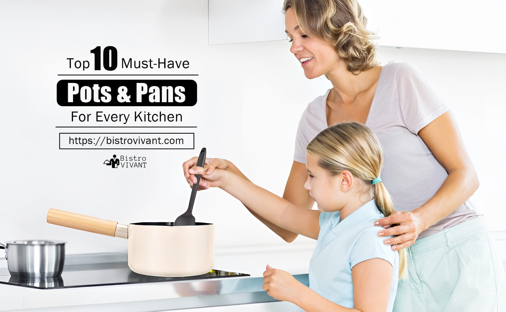 Top 10 Must-Have Pots and Pans for Every Kitchen
